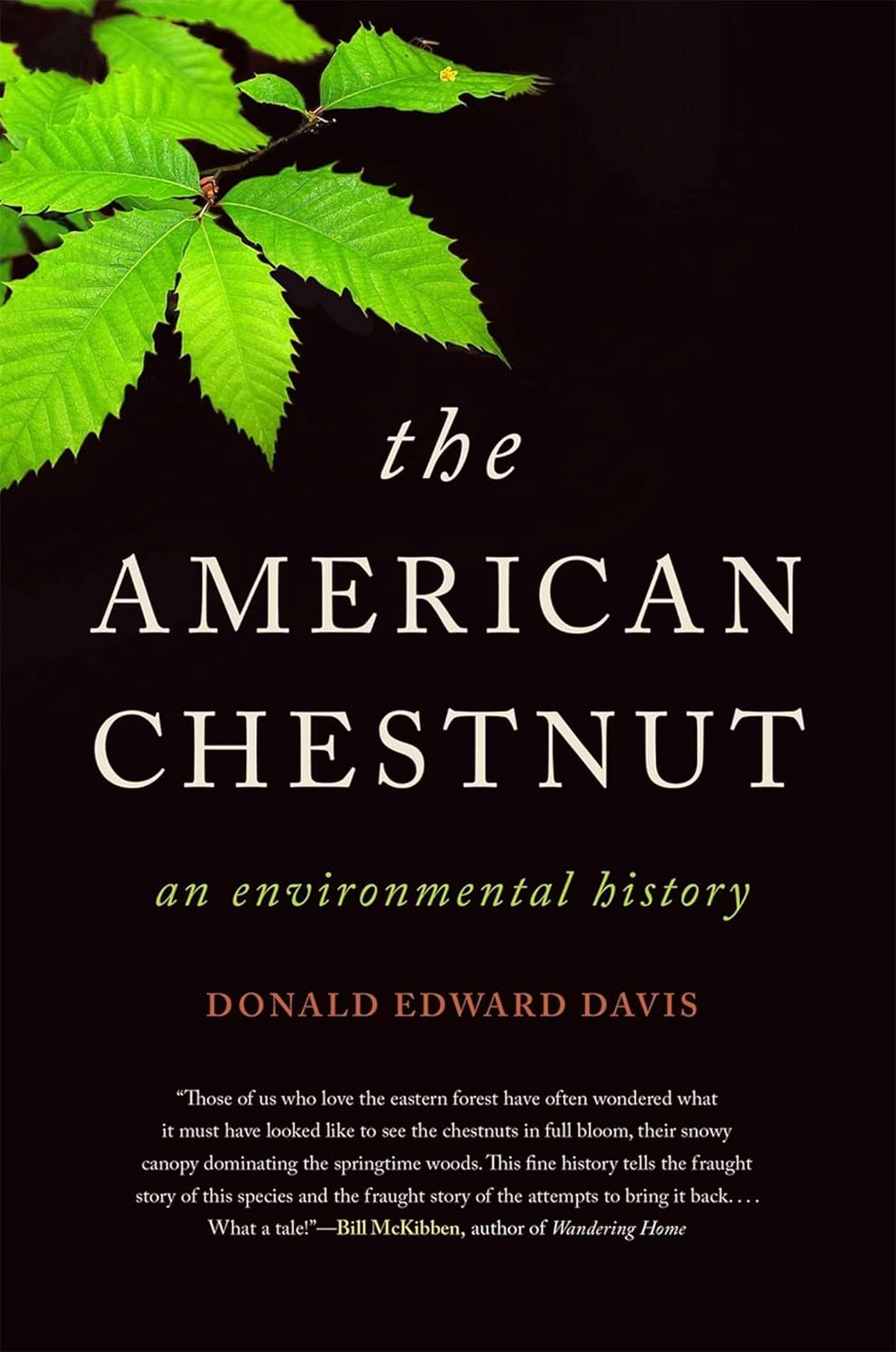 The American Chestnut: An Environmental History - Wild Ones Front Range ...